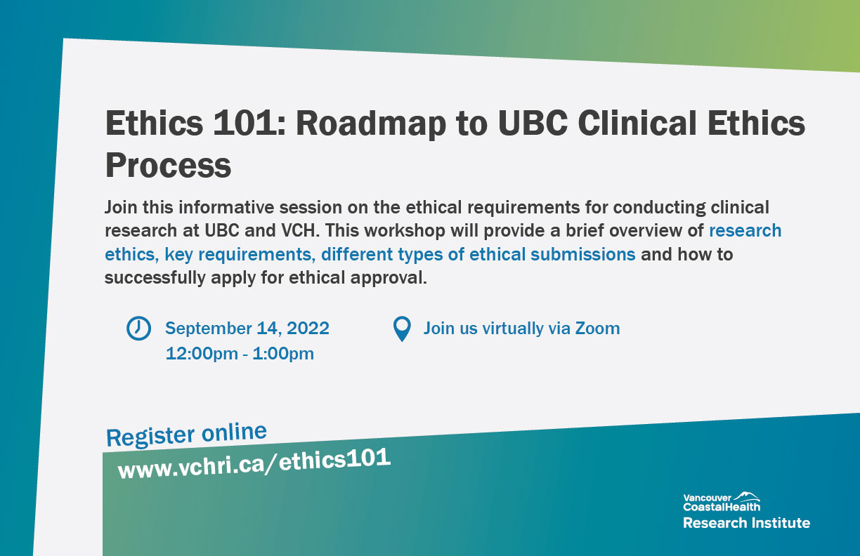 Ethics 101: Roadmap to UBC Clinical Ethics Process | VCH Research Institute