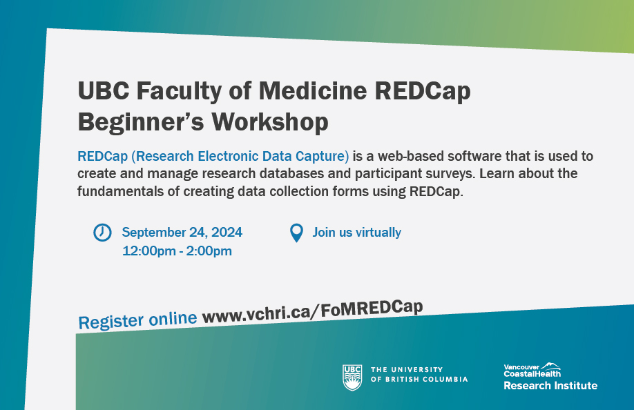 UBC Faculty of Medicine REDCap Beginner’s Workshop | VCH Research Institute